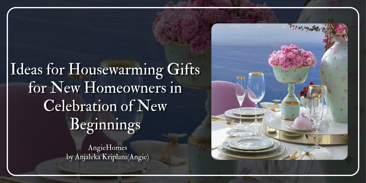 Ideas for Housewarming Gifts for New Homeowners in Celebration of New ...