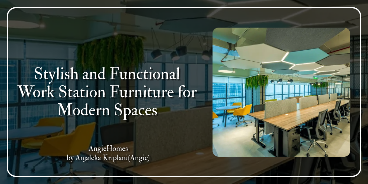 Stylish and Functional Work Station Furniture for Modern Spaces – ANGIE ...