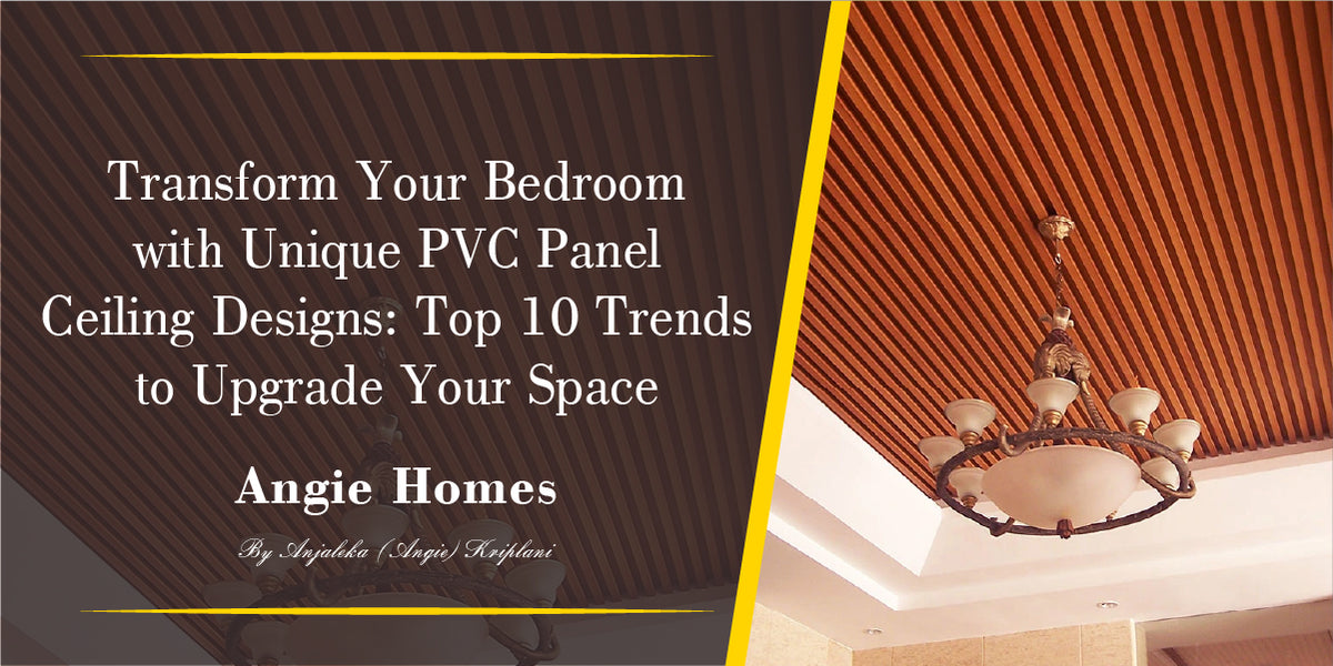Transform Your Bedroom with Unique PVC Panel Ceiling Designs
